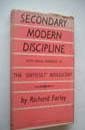 Secondary Modern Discipline: Richard Miles Farley: 9780713603965 ...