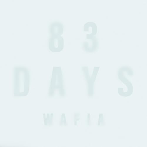 83 Days by Wafia on Amazon Music - Amazon.com