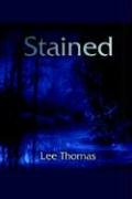Buy Stained Book Online at Low Prices in India | Stained Reviews ...