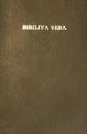 Bibiliya Yera (Kinyarwanda Bible): unknown author: 9789966843203 ...