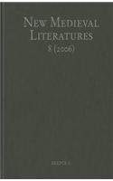 New Medieval Literatures 8 (2006): Copeland, Rita, Lawton, David, Scase ...