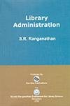 Library Administration (Ranganathan Series in Library Science): Amazon ...