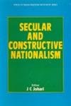 Secular And Constructive Nationalism : J. C. Johari: Amazon.in: Books