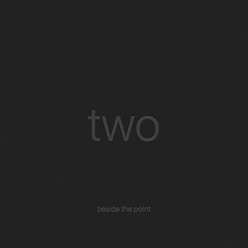 Play Two by beside the point on Amazon Music Unlimited