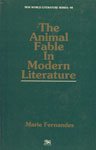 The animal fable in modern literature (New world literature series ...