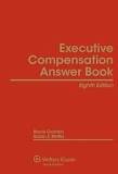 Executive Compensation Answer Book : 1993 Supplement: Bruce B. Overton ...