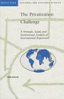 The Privatization Challenge: A Strategic, Legal, and Institutional ...