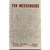 Ten Messengers: Kawalec, Witold Gracjan and Kemp, Harry: Amazon.com: Books