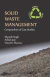 Solid Waste Management: Compendium of Case Studies: Shyamili Singh ...