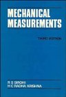 Mechanical Measurements: Sirohi, R. S., Krishna, H. C. Radha ...