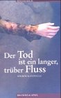 『Der Tod ist ein langer trueber Fluss: - 読書メーター