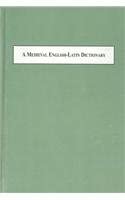 A Medieval English-Latin Dictionary: Based on a Set of Unpublished 15th ...