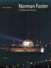 Norman Foster: a Global Architecture: Amazon.co.uk: Foster, Norman ...