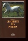 Geschichte des Pferdes : Basche, Arnim: Amazon.de: Bücher