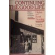 Continuing Good Life: Nearing, Helen: 9780805206425: Amazon.com: Books