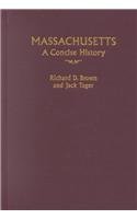 Massachusetts: A Concise History: Brown, Richard D., Tager, Jack ...
