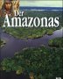 Amazon.co.jp: Der Amazonas : Pavia, Fabienne, Odinetz, Herve Collart: 本