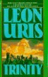 Trinity Leon Uris (Author) Trinity [1977 Mass Market Paperback] Leon ...