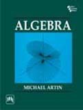 Algebra: Michael Artin: 9788120308718: Amazon.com: Books