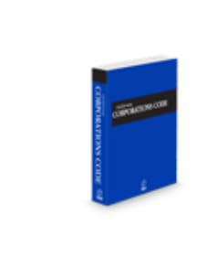 California Corporations Code, 2025 ed. (California Desktop Codes): West ...
