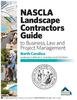 NORTH CAROLINA-NASCLA LANDSCAPE CONTRACTORS GUIDE TO BUSINESS, LAW AND ...