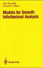 Models for smooth infinitesimal analysis: Ieke Moerdijk: 9783540974895 ...
