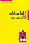 Buy School Organization and Management Book Online at Low Prices in ...