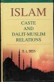 Islam: Caste and Dalit Muslim Relations: S L Beg: 9789380731674: Amazon ...