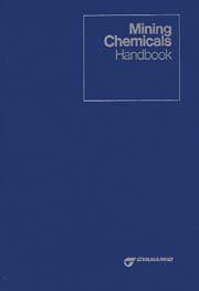 Mining Chemicals Handbook (Mineral Dressing Notes No. 26): American ...