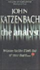 The Analyst: John Katzenbach: 9780552150842: Amazon.com: Books