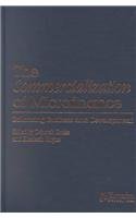 The Commercialization of Microfinance: Balancing Business and ...