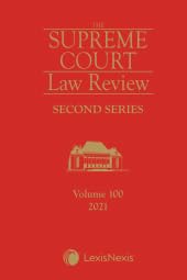 Supreme Court Law Review, 2nd Series, Volume 100: Benjamin L. Berger ...
