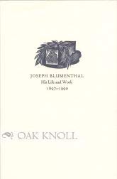 JOSEPH BLUMENTHAL, HIS LIFE AND WORK, 1897-1990: Unknown Author: Amazon ...