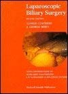 Laparoscopic Biliary Surgery: Cuschieri, Alfred, Berci, George ...