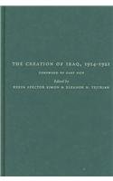 The Creation of Iraq, 1914-1921: Simon, Reeva Spector, Tejirian ...