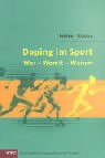 Amazon.co.jp: Doping im Sport. Wer - womit - warum : Blasius, Helga, Feiden, Karl: 本