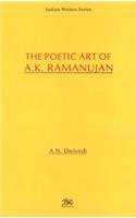 Buy The Poetic Art of A.K. Ramanujan (Indian Writers Series) Book ...