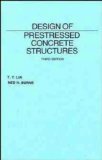 Design of Prestressed Concrete Structures: T. Y. Lin & Ned H. Burns ...