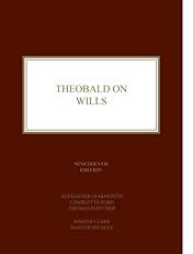 Amazon.com: Theobald on Wills. 19th Edition: 9780414083707: Alexander ...