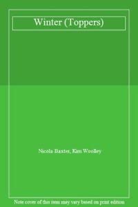 Winter: 6 (Toppers) : Baxter, Nicola: Amazon.in: Books
