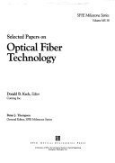 Selected Papers on Optical Fiber Technology: Keck, Donald B ...