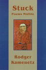 Stuck: Poems Midlife: Kamenetz, Rodger: 9781568090337: Books - Amazon.ca