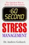 60 Second Stress Management: Amazon.co.uk: Goliszek, Andrew ...