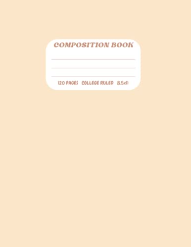 『Composition Notebook College Rule Lined 120 pages 8.5x11: Minimalism ...