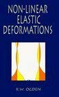 Non-linear elastic deformations (Ellis Horwood series in mathematics ...