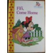 Fifi, come home (Minnie 'n me, the best friends collection): Walt ...