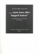 Amazon.com: ...man muss alles doppelt haben.: 9783825872328: Ott, Erich ...