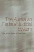 Buy The Australian Federal Judicial System Book Online at Low Prices in ...