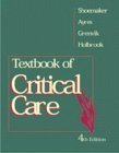 Textbook of Critical Care: 9780721672465: Medicine & Health Science ...