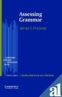 Assessing Grammar (Cambridge Language Assessment) : Purpura, James E.: Amazon.de: Bücher